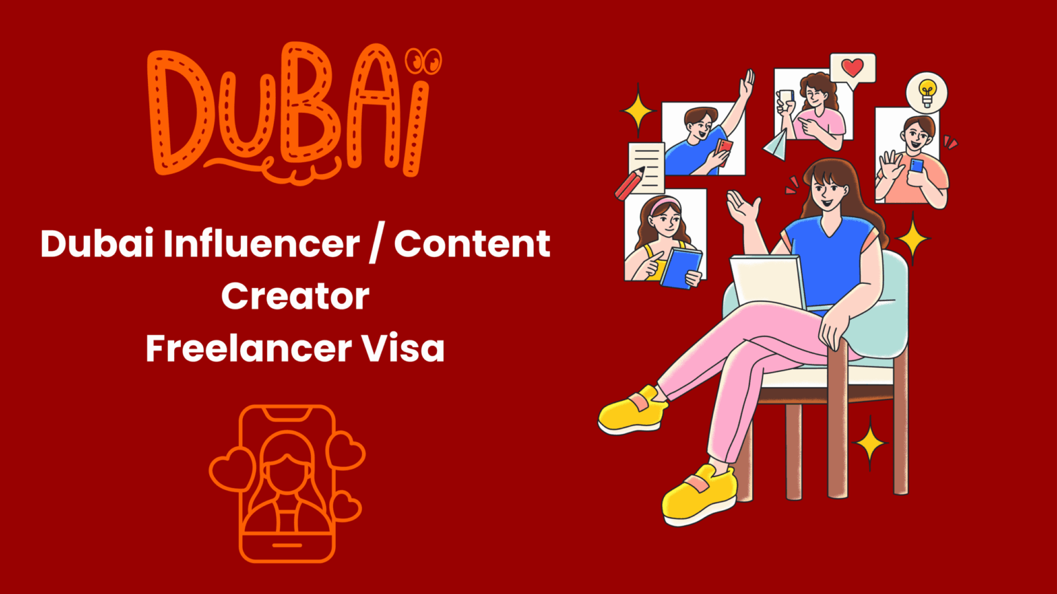 Dubai Freelance Visa For Influencer / Content Creator » Dubai ...